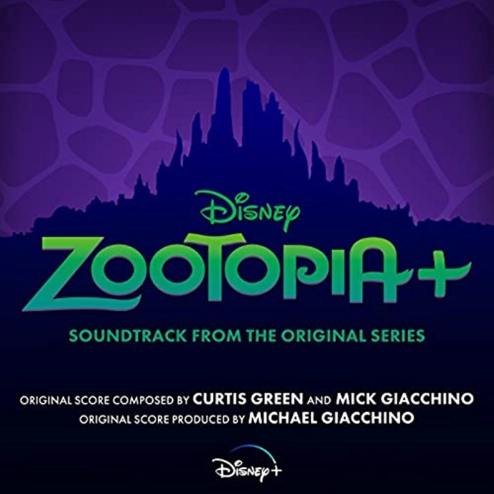 Zootopia+ Soundtrack Now Available For Streaming – Zootopia News Network